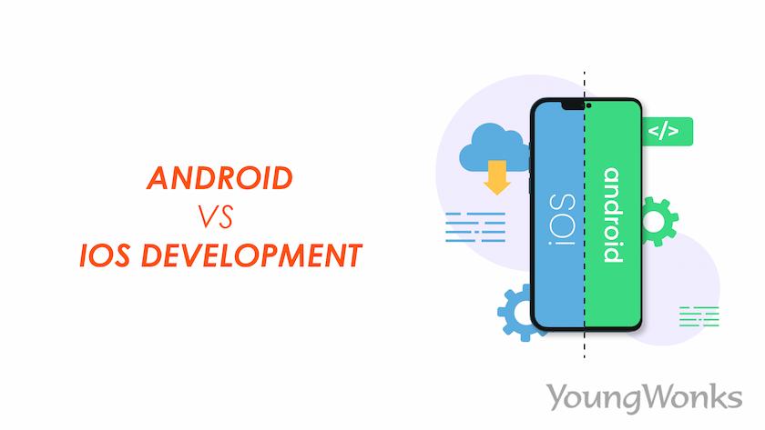 Android vs iOS Development